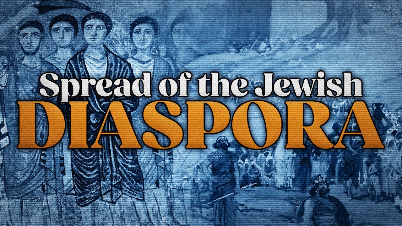 The Spread of the Jewish Diaspora in the Ancient World - YouTube