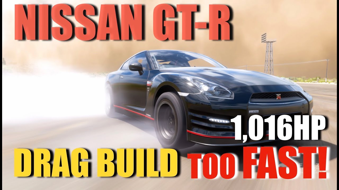 FORZA HORIZON 5- 😳FASTEST GT-R DRAG BUILD😳 -(1,016HP 2012 NISSAN GT-R ...