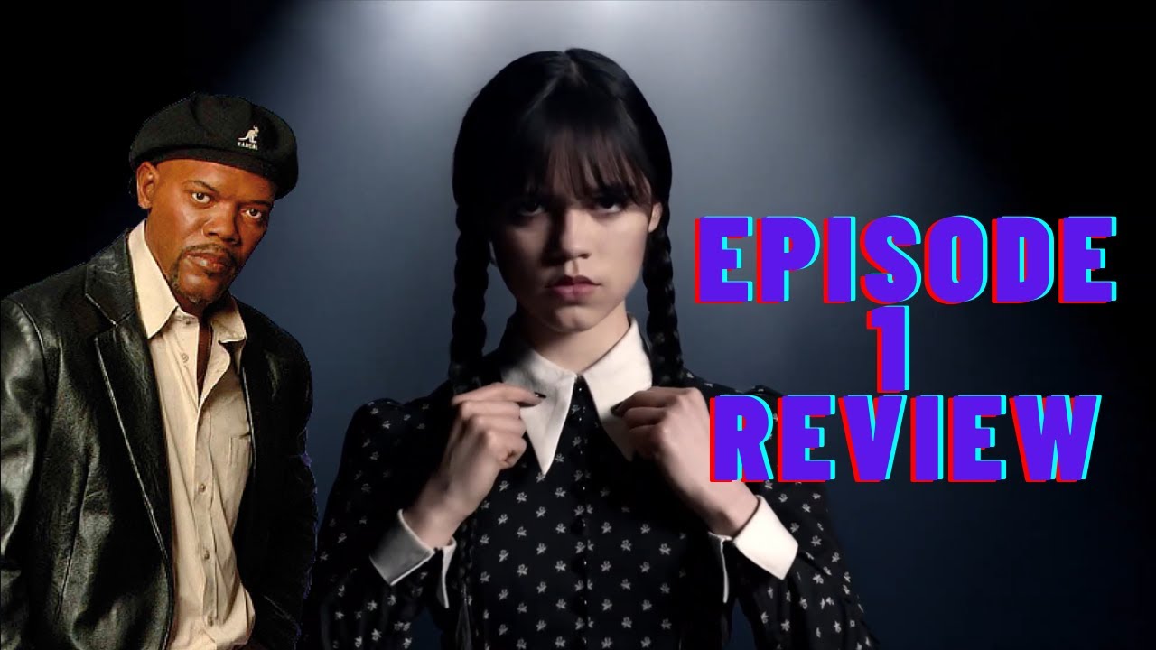 Wednesday Episode 1 Review - It's Alright - YouTube