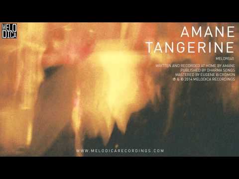 Amane - Tangerine