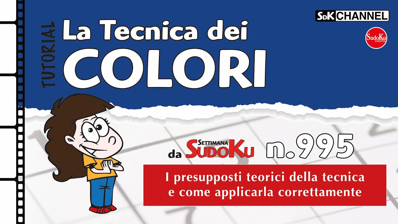 TUTORIAL – Tecnica dei COLORI (Sudoku n.20 di Settimana Sudoku 995 ...