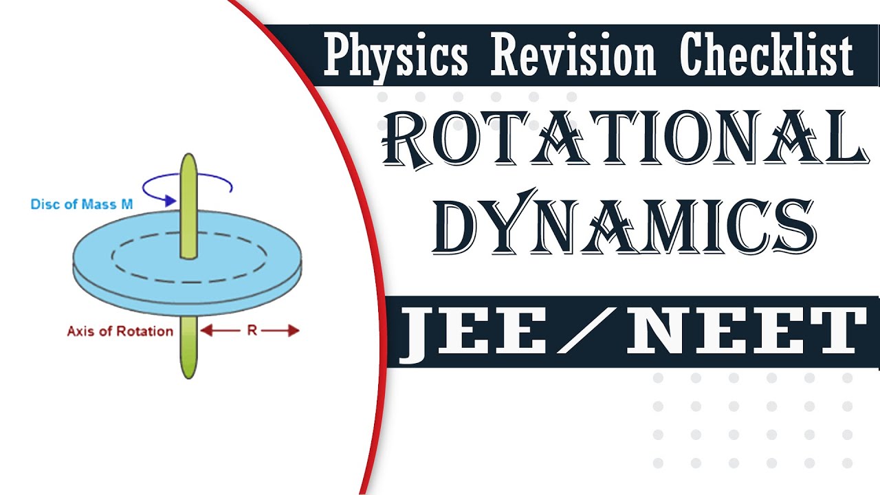 Rotational Motion (Part-2) | Revision Checklist for JEE Main & NEET ...