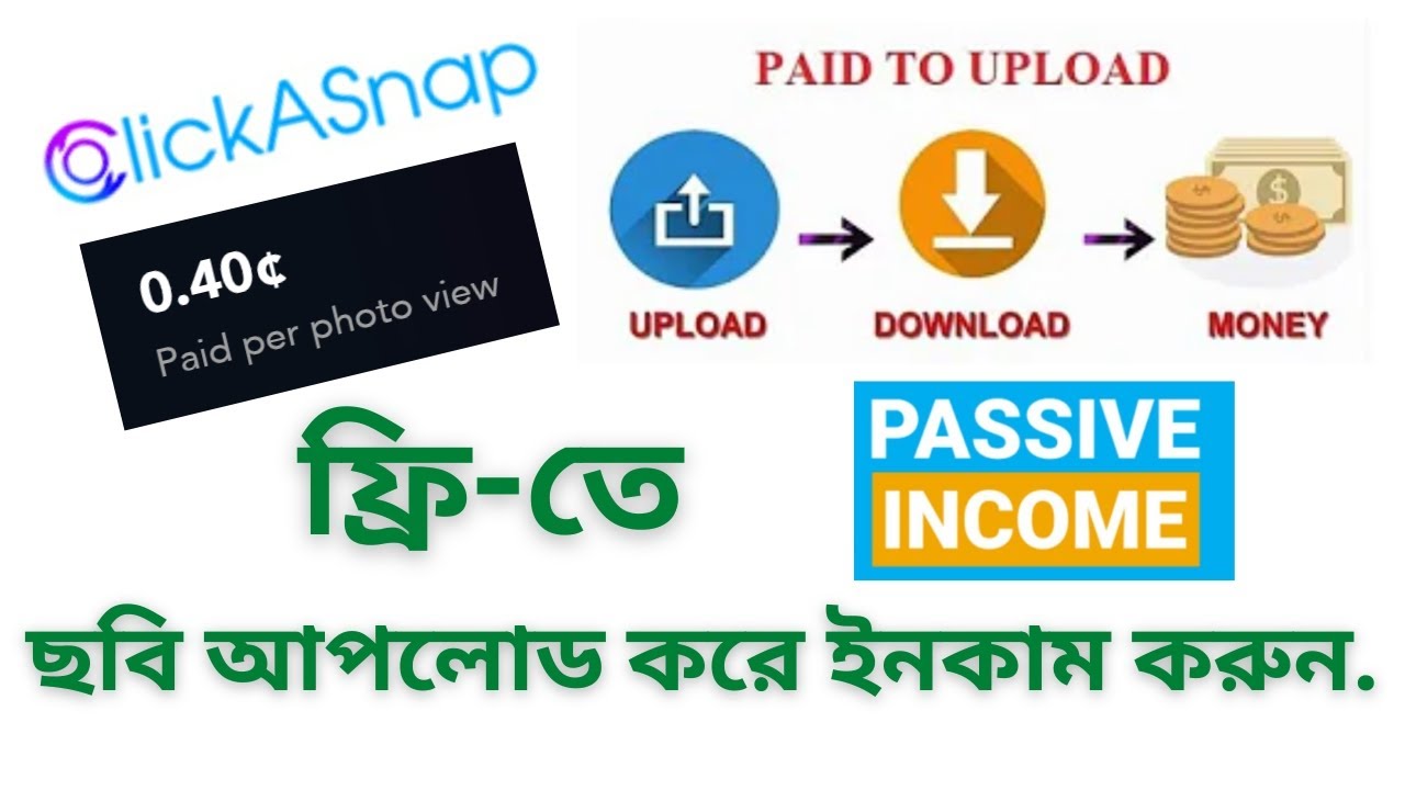 Upload Picture Earn Money || ClickASnap Earning || How to Earn From ...
