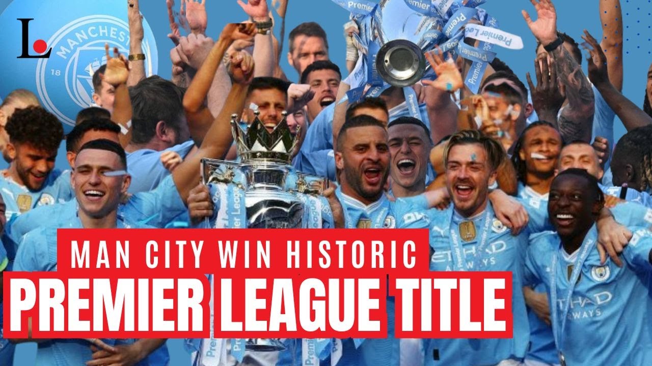 Man City Win Historic 4th Straight English Premier League Title - YouTube