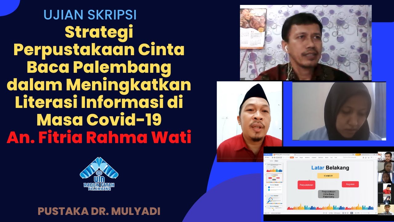 Ujian Skripsi An. Fitria Rahma Wati Prodi Ilmu Perpustakaan FAHUM UIN ...
