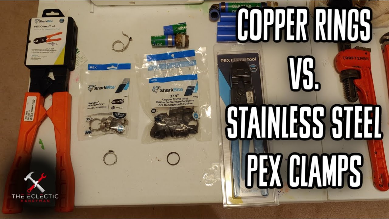 PEX Copper Crimp Rings Vs Stainless Steel Clamps YouTube