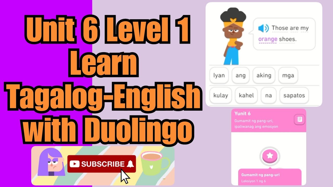 Unit 6 Level 1 | Learn Tagalog-English with Duolingo - YouTube