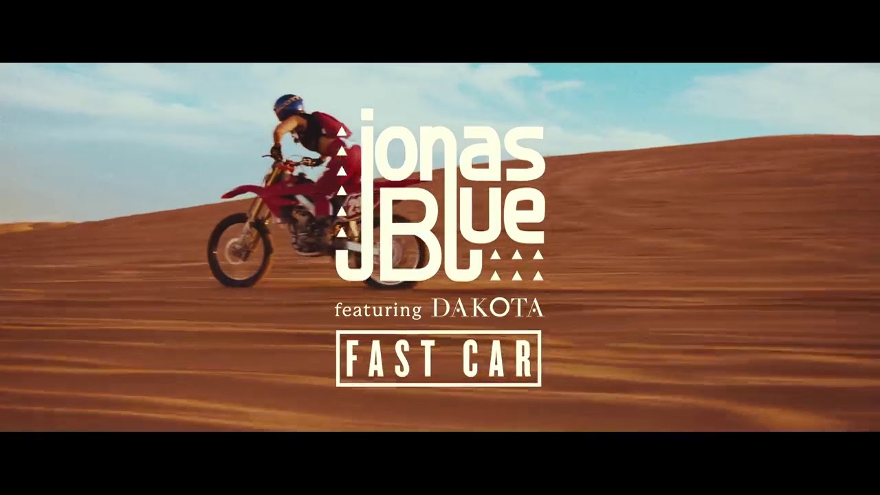 Jonás Blue - Fast Car. Dakota - YouTube