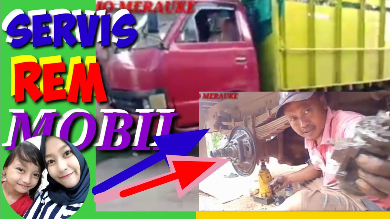 SERVIS REM MOBIL, MUMPUNG TANGGAL MERAH LIBUR KERJA - YouTube
