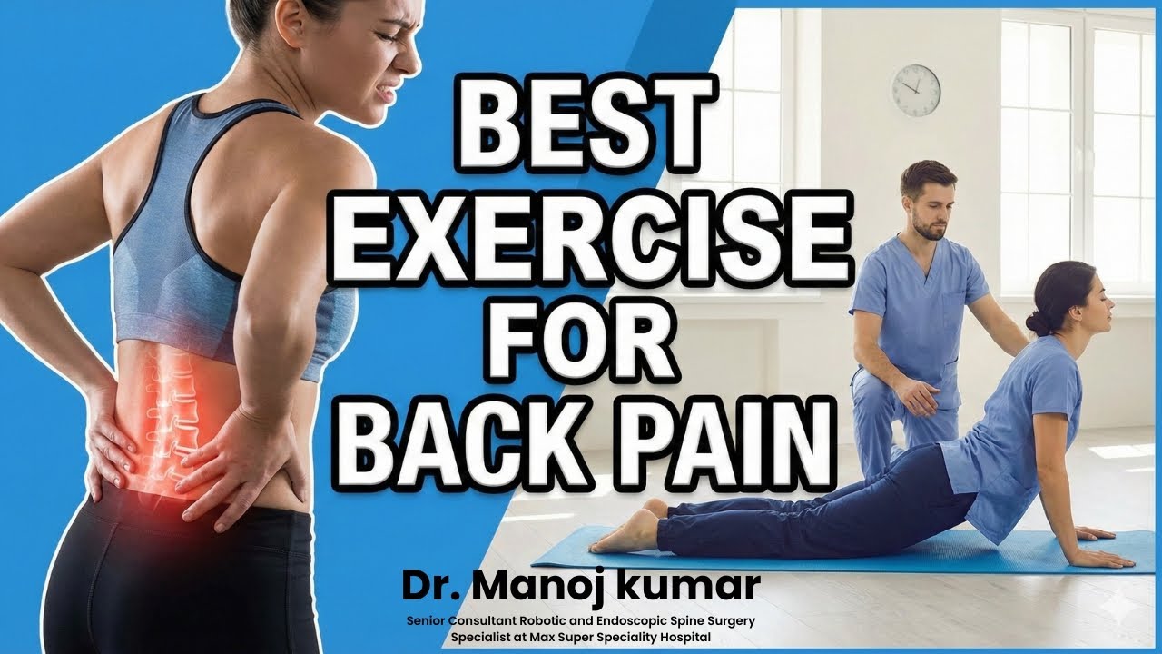 Best Exercise for Lower Back Pain & Lumbar Disc Herniation | Dr. Manoj ...