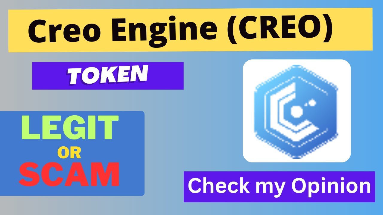 Is Creo Engine (CREO) Token Legit or Scam ?? - YouTube