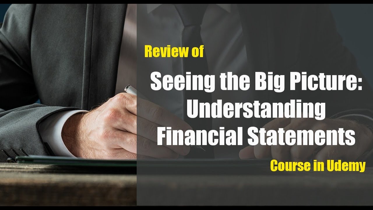 Review of Seeing the Big Picture: Understanding Financial Statements ...
