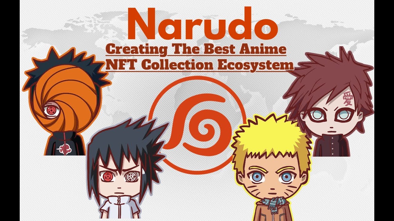 Narudo Creating The Best Anime NFT Collection Ecosystem On BSC - YouTube