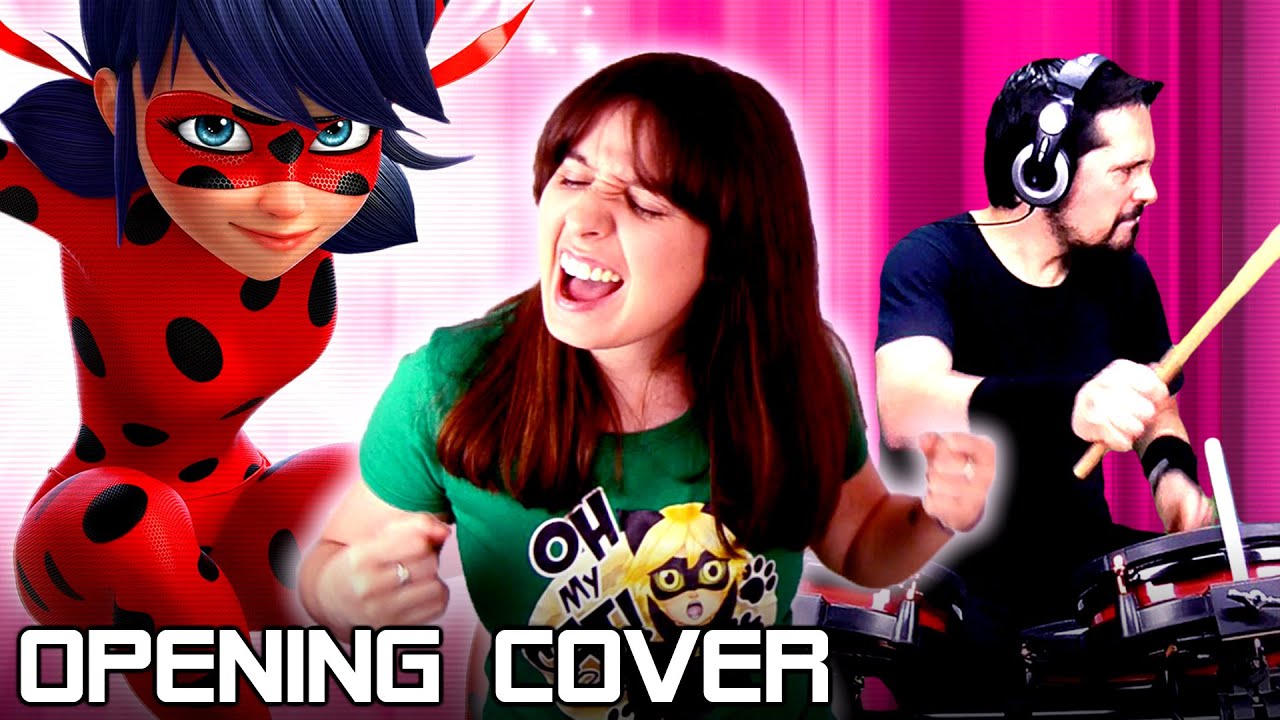 Miraculous Ladybug OPENING Theme Song (Lyrics & Drum COVER) ft ...