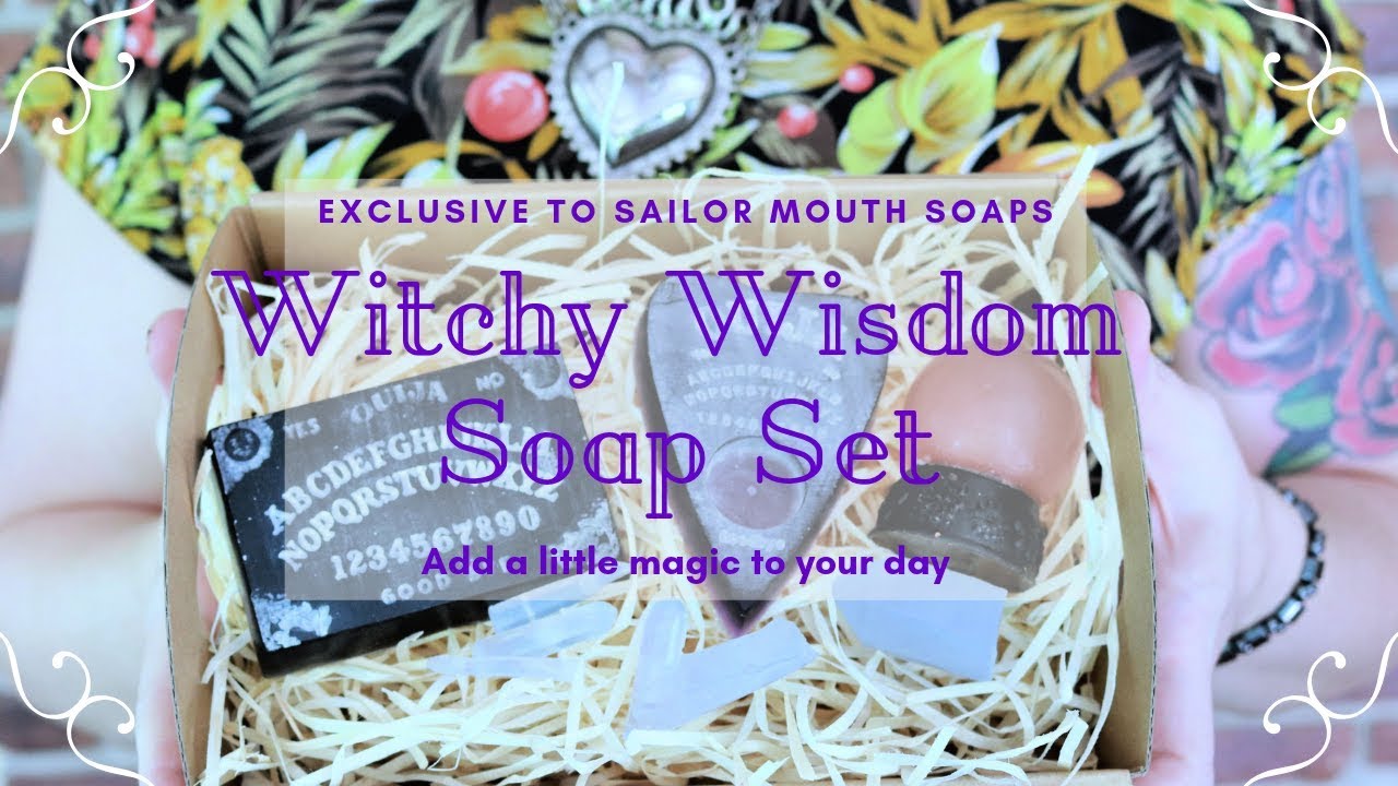 NEW Witchy Wisdom Soap Set by Sailor Mouth Soaps - YouTube