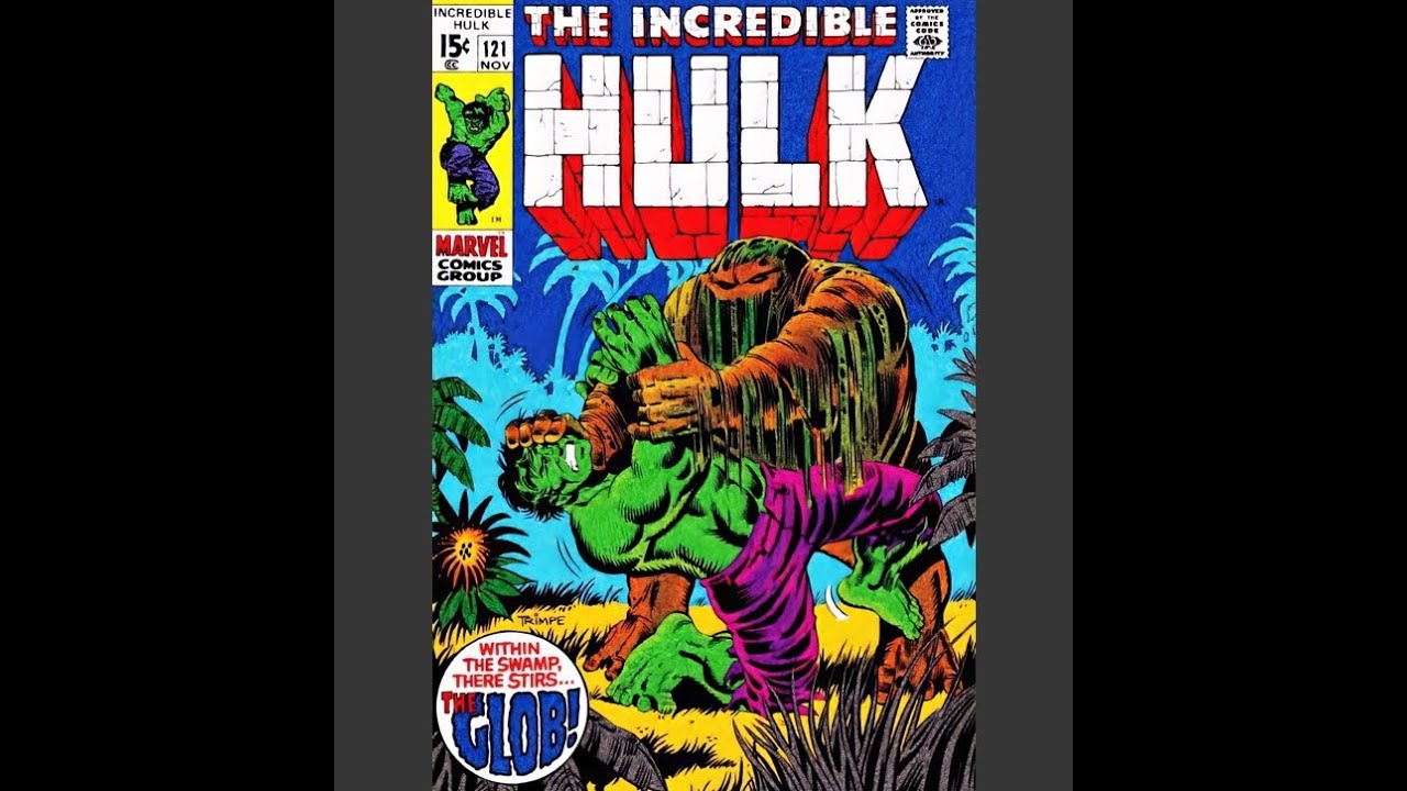 THE INCREDIBLE HULK #121 THE GLOB - YouTube