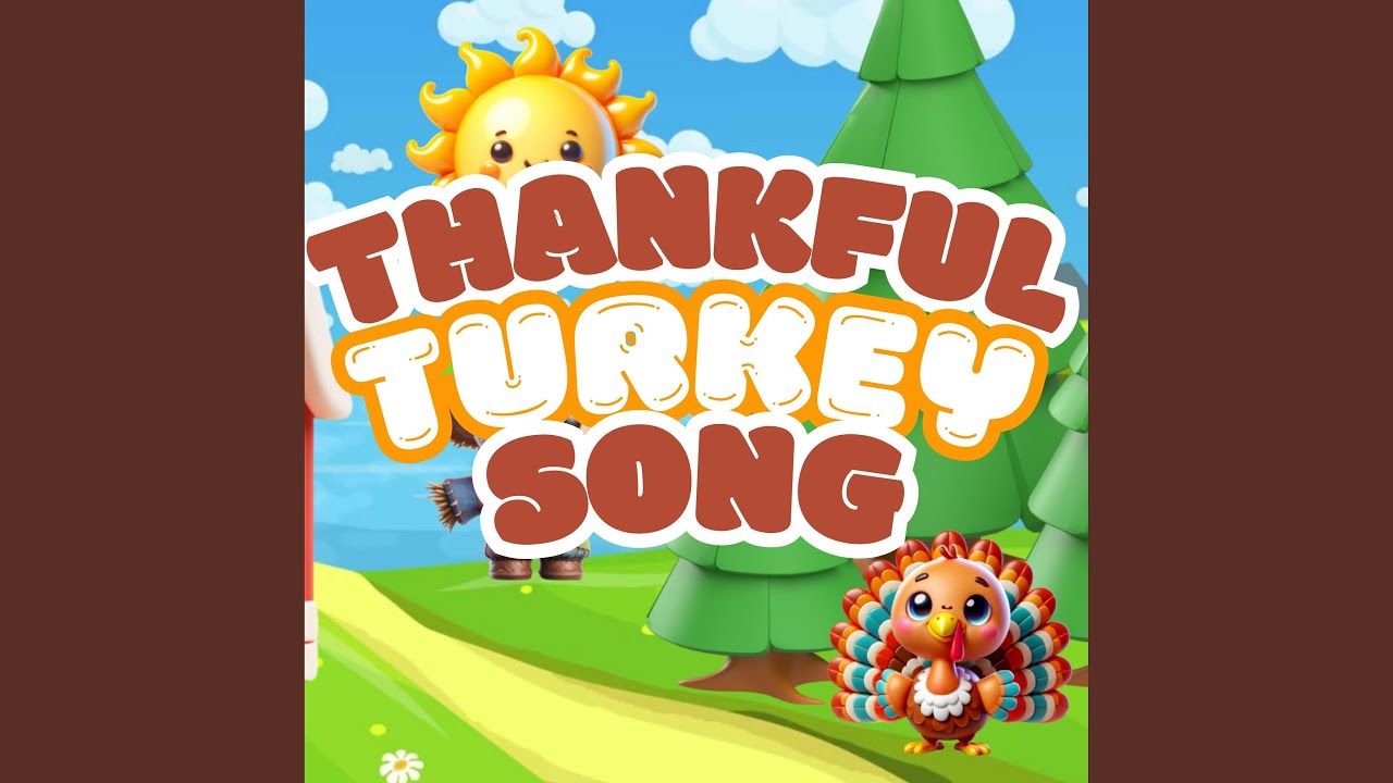 Thankful Turkey Song - YouTube