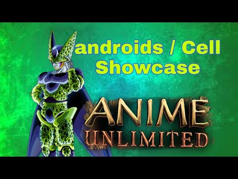 androids / perfect cell showcase | Anime Unlimited 2 | Roblox - YouTube
