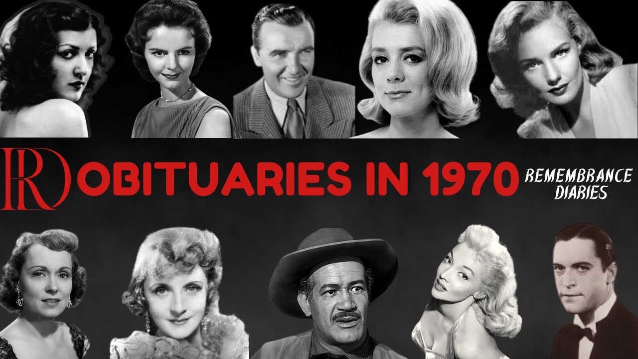 Obituaries in 1970-Famous Celebrities/personalities we've Lost in 1970 ...