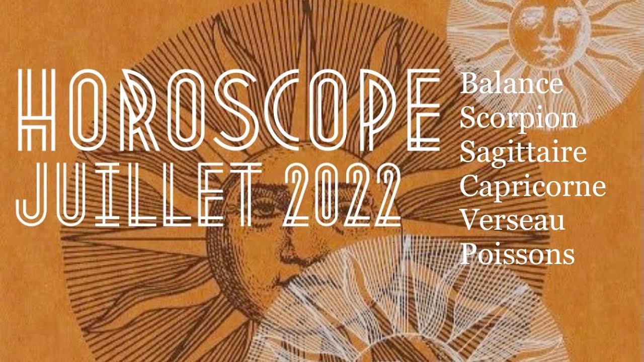 Horoscope Scorpion Juillet 2022null