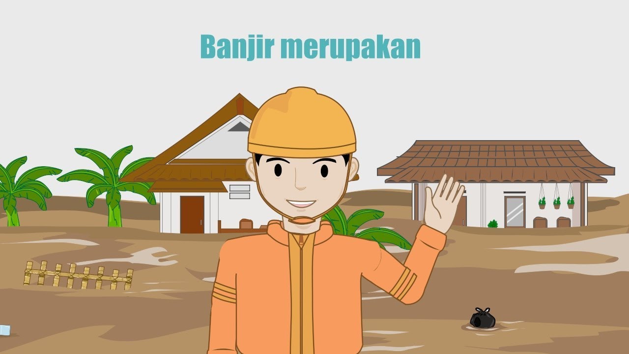 Animasi Tanggap Darurat Bencana Banjir SISIGAP BENCANA - YouTube