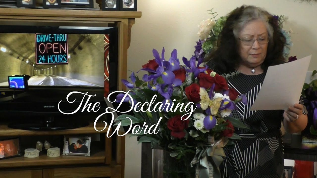 The Declaring Word - YouTube