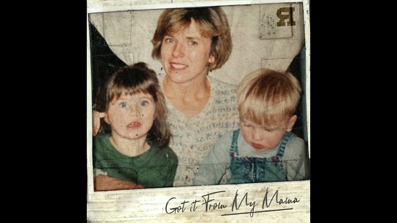 The Reklaws - "Got It From My Mama" (Official Music Video)