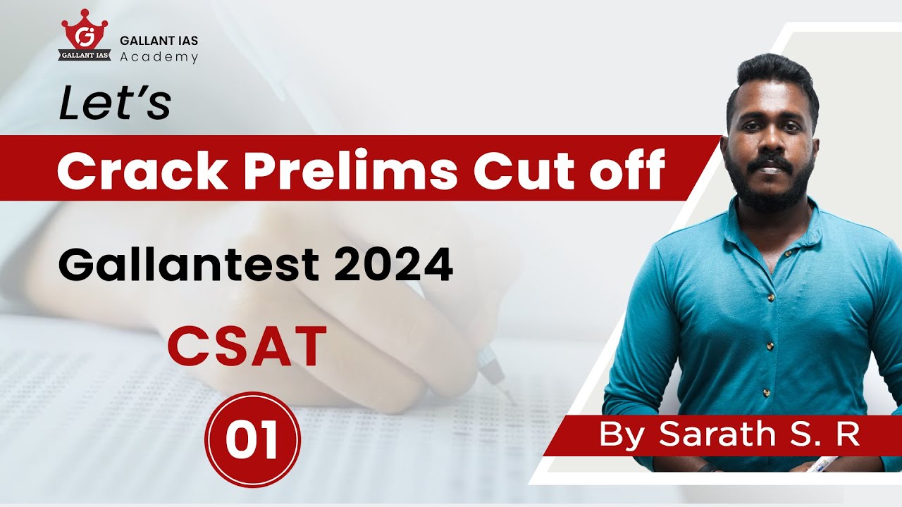 Lets Crack Prelims Cut Off | CSAT| Part-1 | Gallantest | By Sarath Sir ...