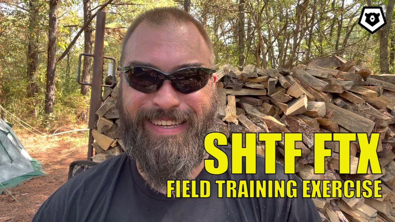 SHTF Field Training Exercise (FTX) - YouTube