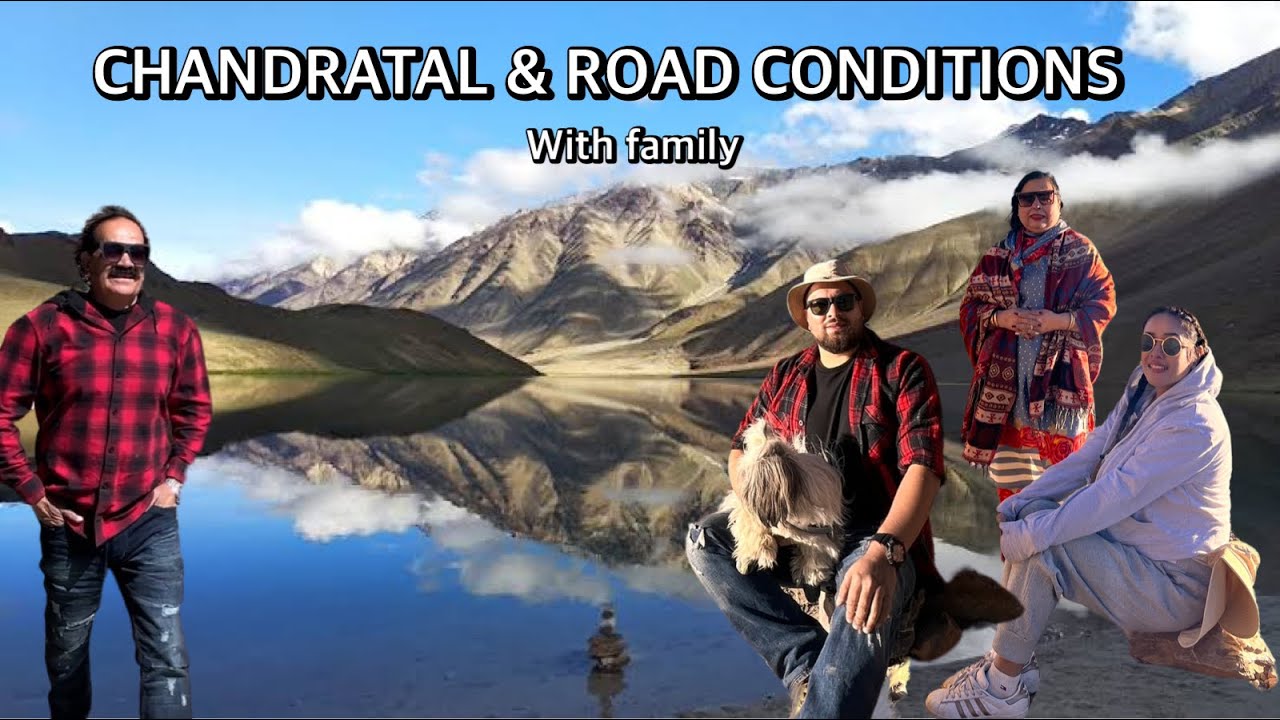 CHANDRATAL LAKE || CHANDRATAL lAKE NIGHT STAY || MOONLAKE CAMPING ...