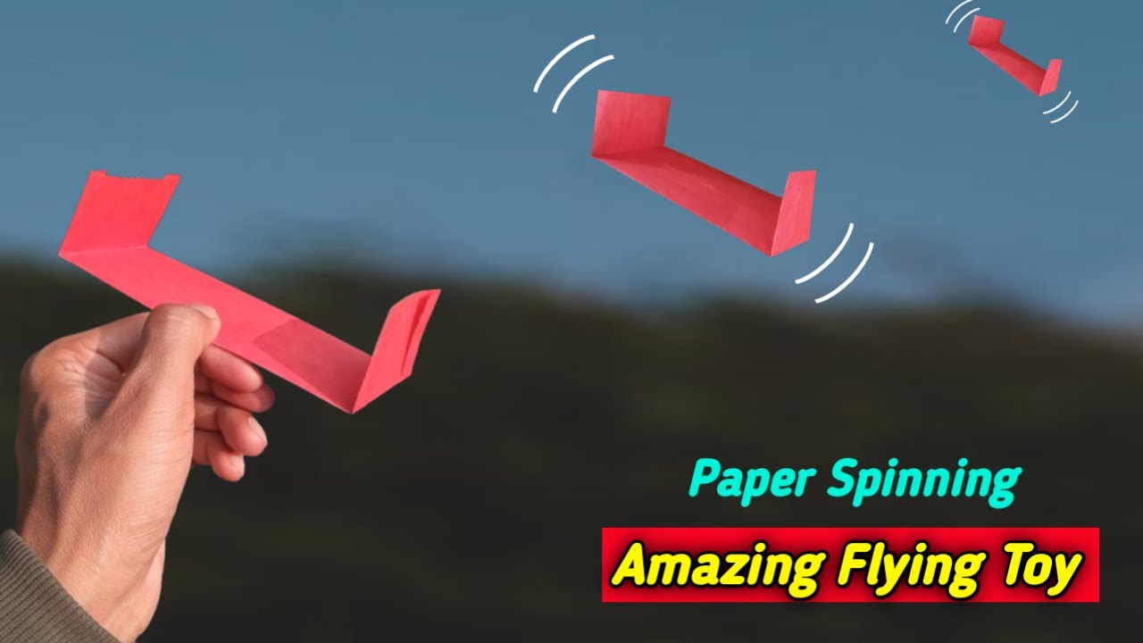 Amazing flying toy / How to make spinning paper, Rotating Paper craft ...