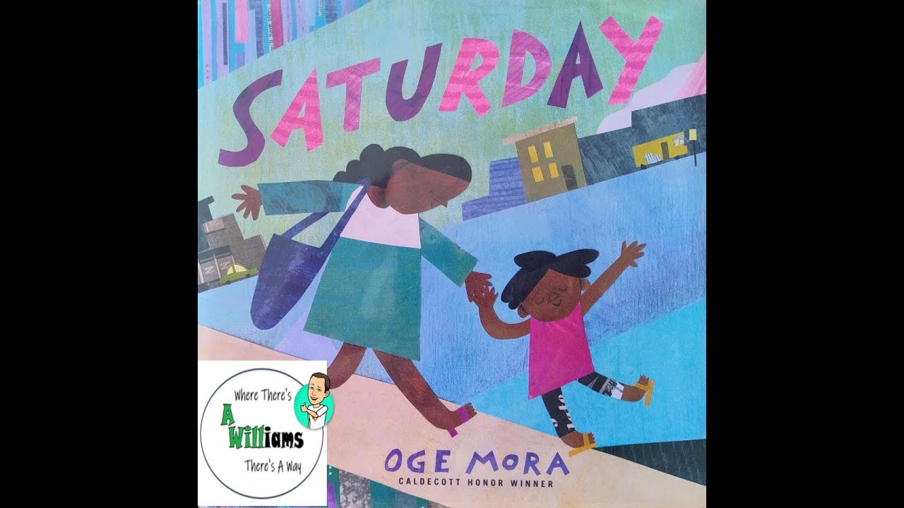 Saturday by Oge Mora | READ ALOUD | CHILDREN'S BOOK - YouTube