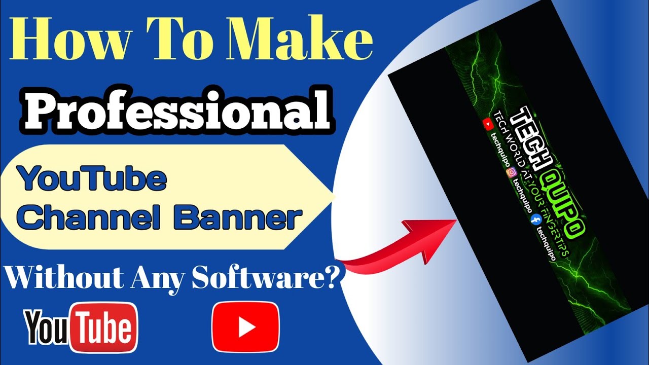 How To Create a YouTube Channel Banner Without Any Software | YouTube ...
