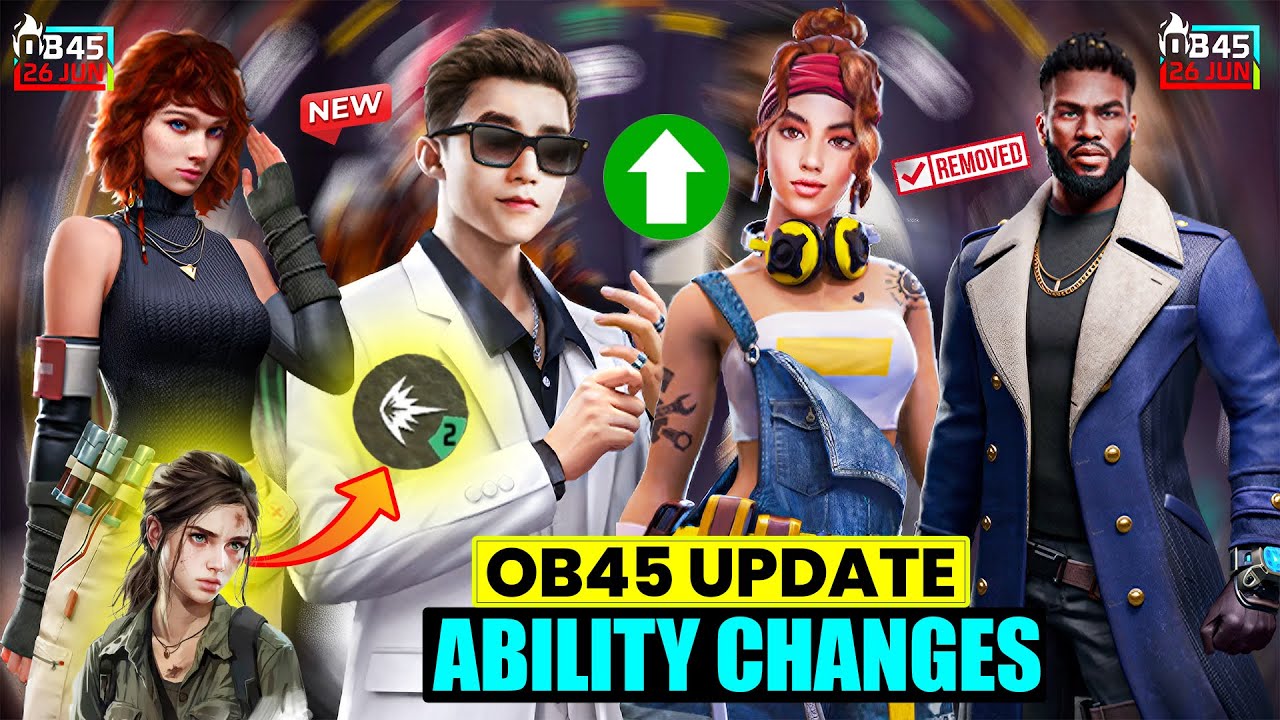 OB45 Character Update | Character Ability Changes Ob45 Update Free Fire ...
