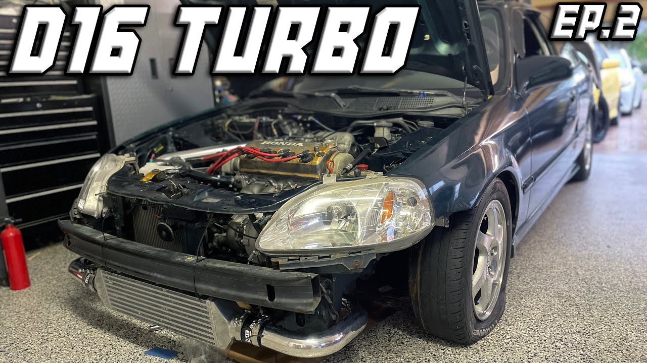 EJ8 D16 Civic Turbo Build! EP.2 | Oil Feed | Boost Reference ...