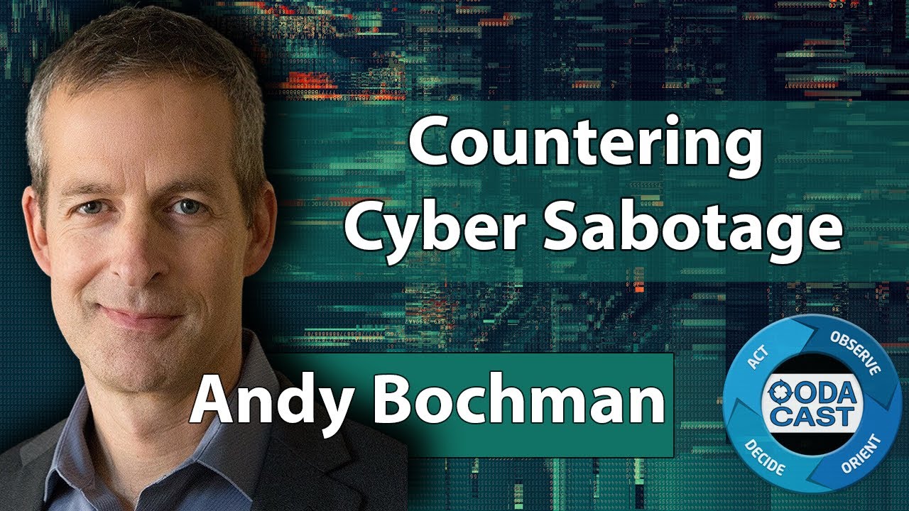 Andy Bochman on Countering Cyber Sabotage - YouTube