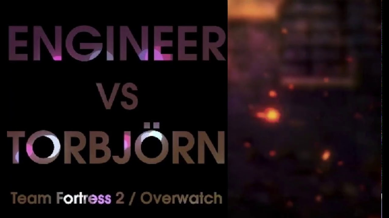 Death Battle Fan Made Trailer: Engineer VS Torbjörn (Team Fortress 2 VS ...