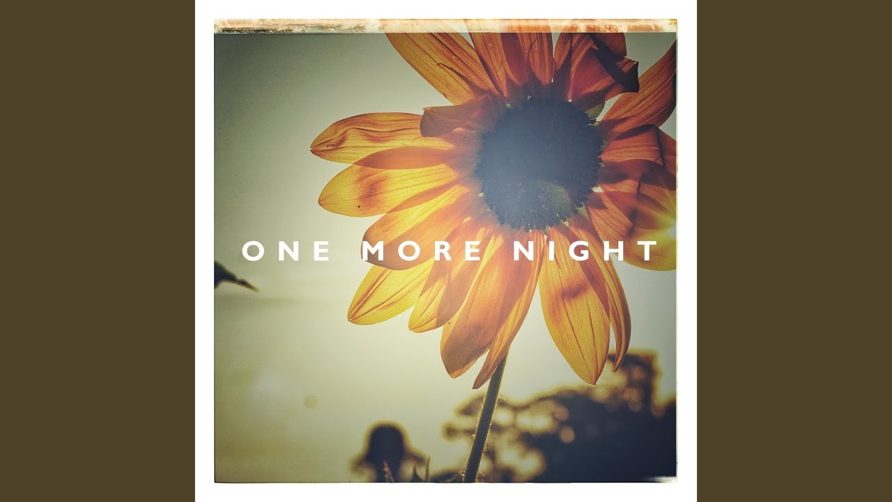 One More Night - YouTube