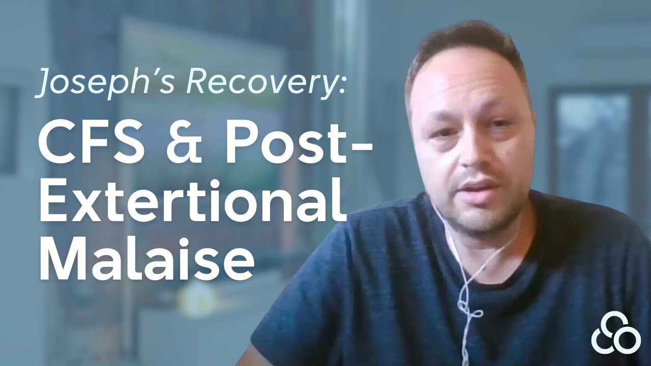 joseph-s-success-story-recovering-from-chronic-fatigue-syndrome-and