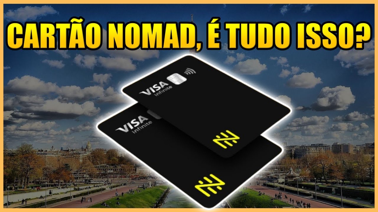 Cartão Nomad Explorer Visa Infinite, TUDO SOBRE ELE! - YouTube