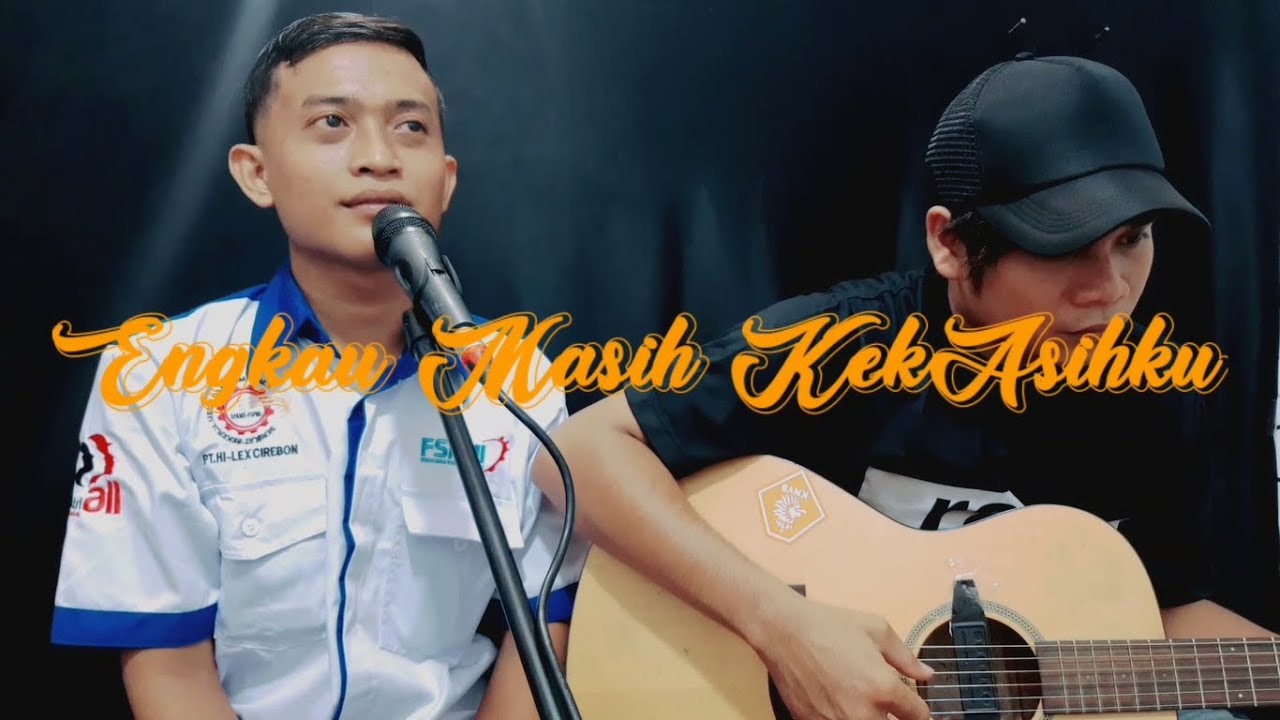 Engkau Masih Kekasihku - Naff ( Cover By Febri ft Adi Priyadi ) - YouTube