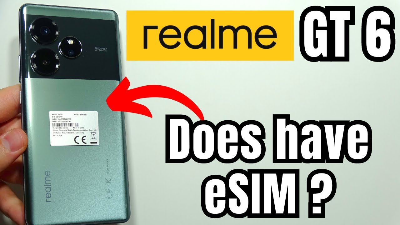 Does Realme GT 6 have eSIM? - YouTube
