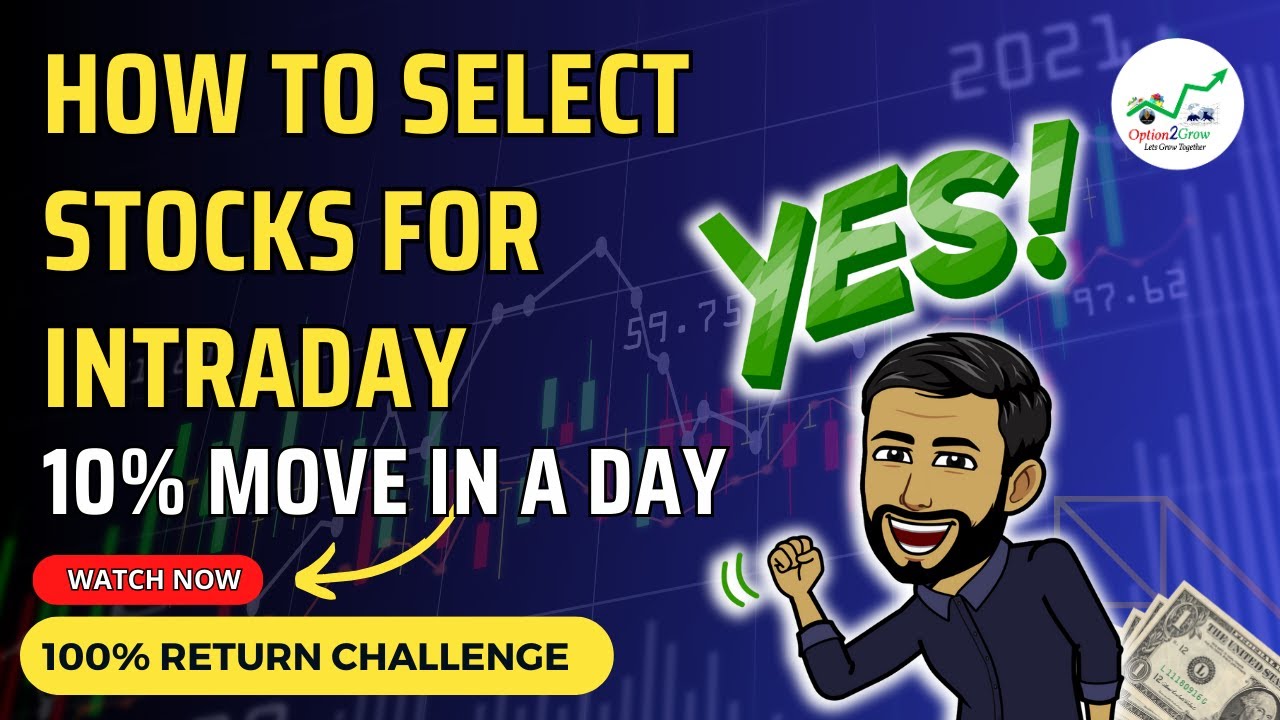 How To Select Stocks For Intraday | 10% Move In A Single Day | #nifty50 ...
