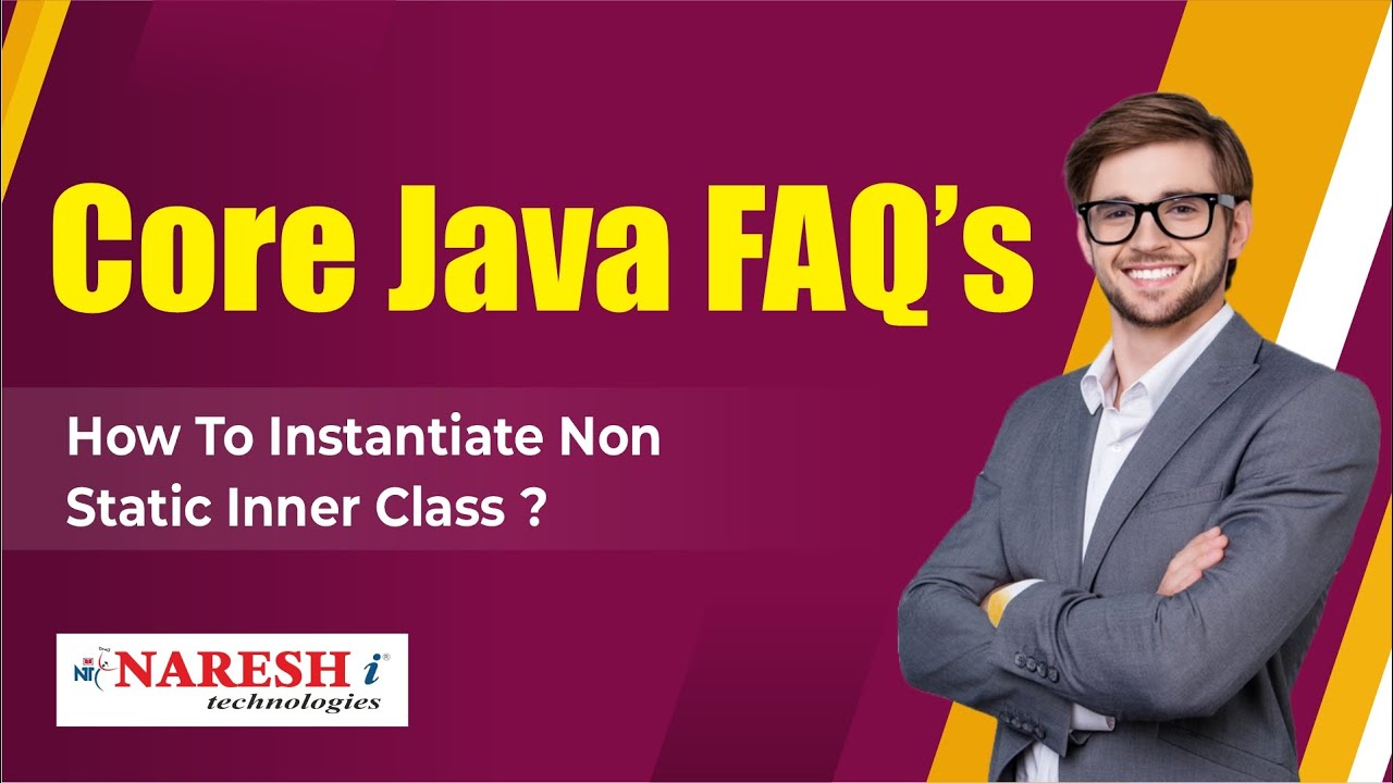 How To Instantiate Non Static Inner Class Core Java