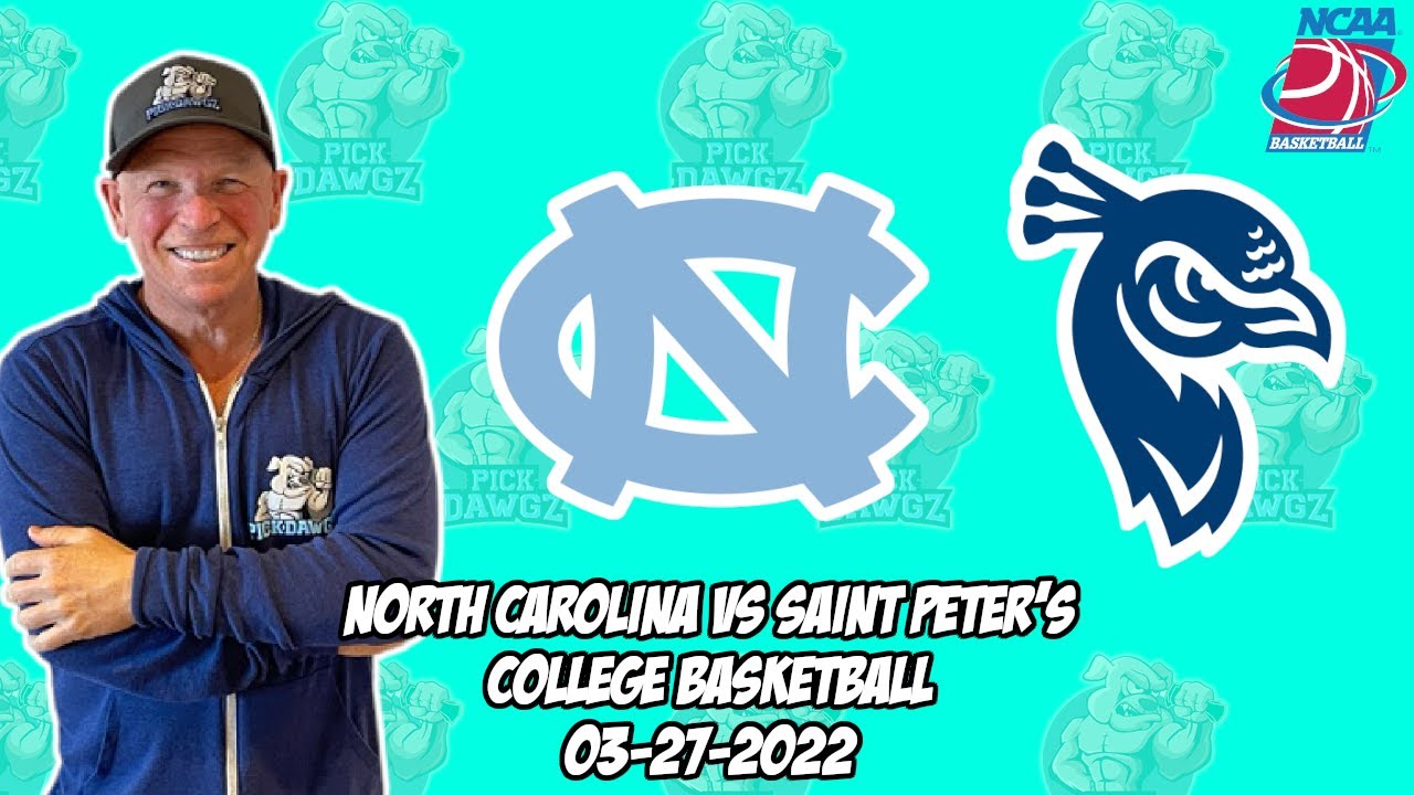 North Carolina vs Saint Peter's 3/27/22 College Basketball Free Pick ...