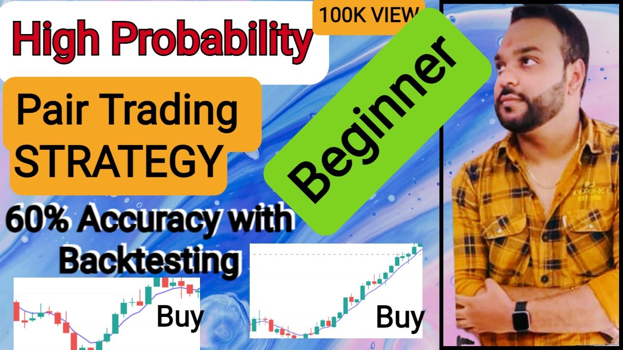 60% High Accuracy With Pair Trading Strategy For Beginner With Logic ...