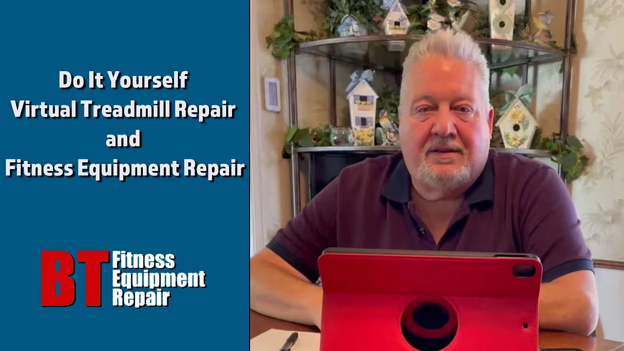 Do It Yourself Virtual Treadmill Repair and Fitness Equipment Repair ...