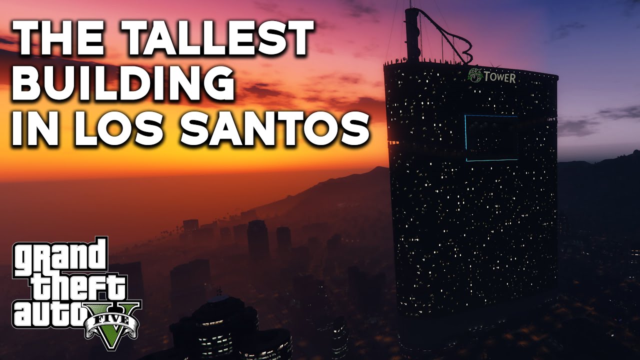 The Janstuu Tower | The Tallest Building in Los Santos | GTA 5 Mods ...