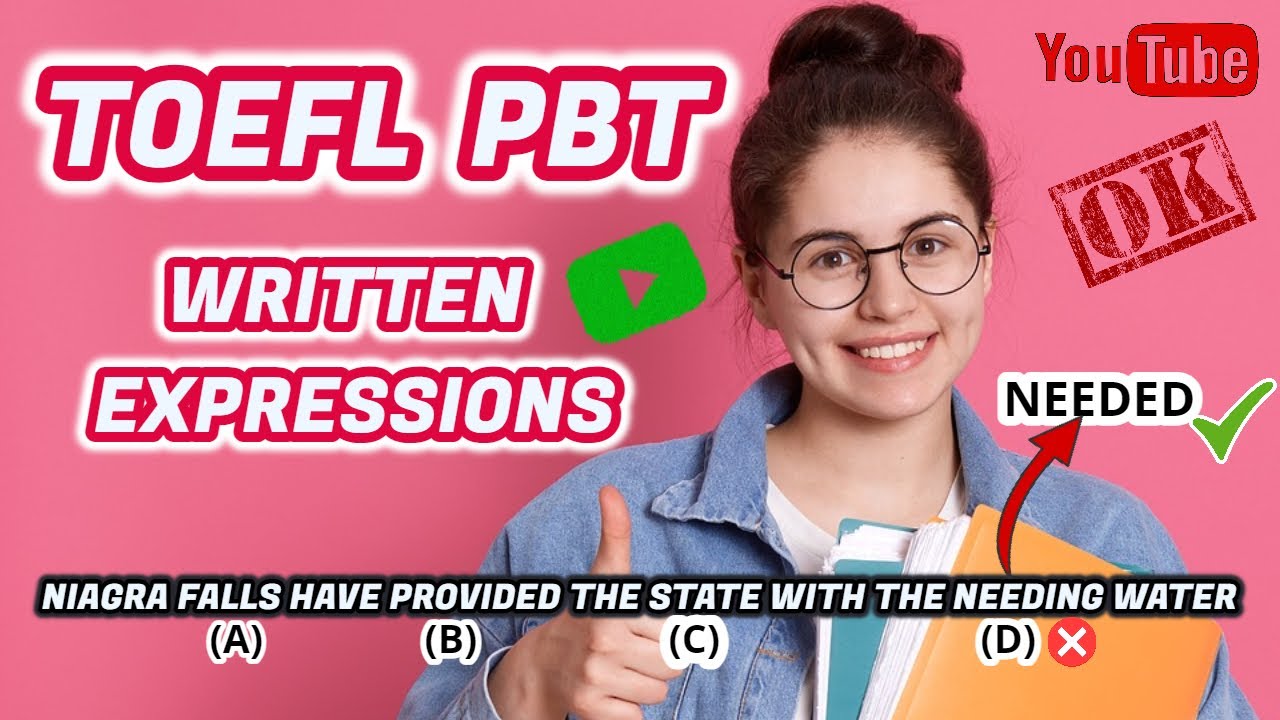 HOW TO CHOOSE CORRECTLY IN WRITTEN EXPRESSIONS ? - TOEFL TEST - YouTube