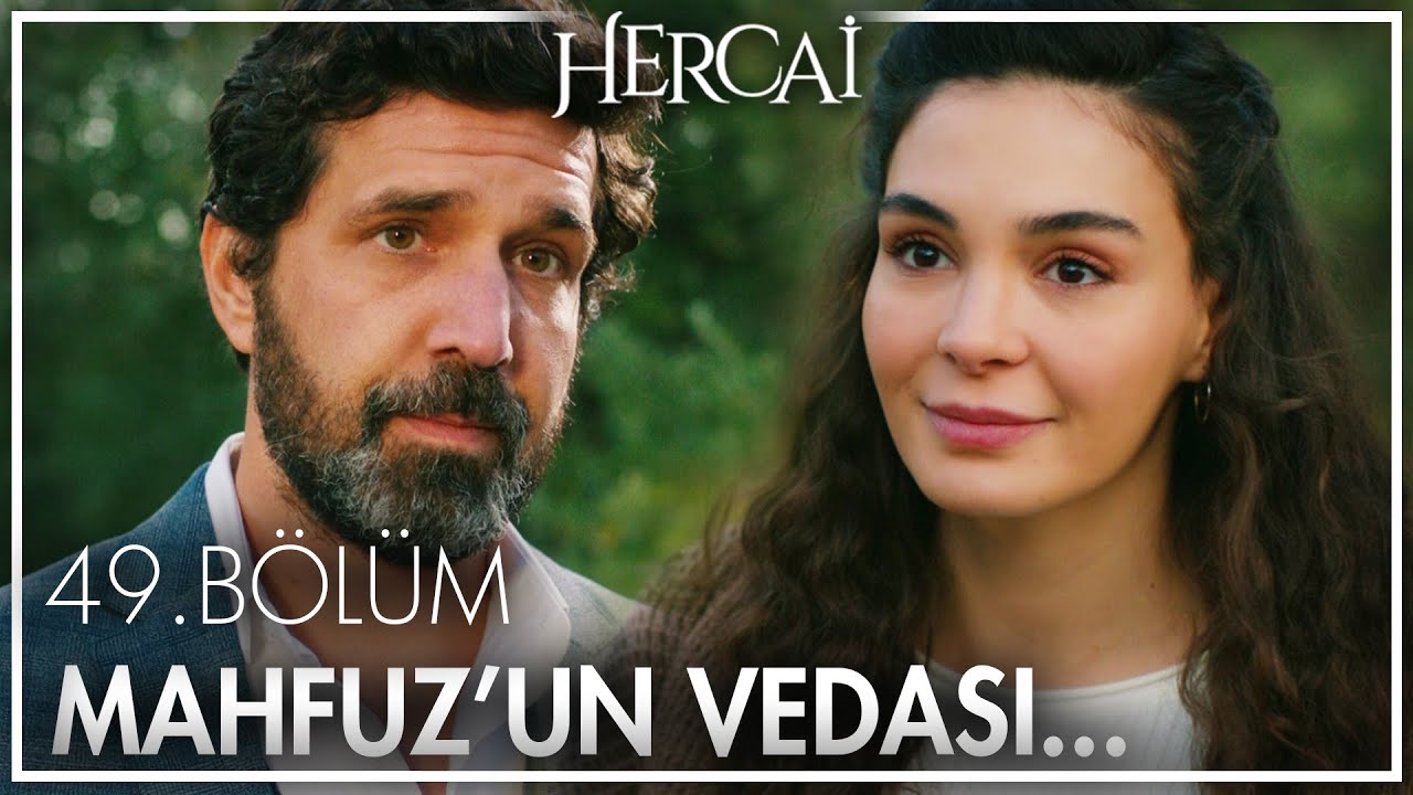 Mahfuz, Reyyan'a veda ediyor! - Hercai 49. Bölüm - YouTube